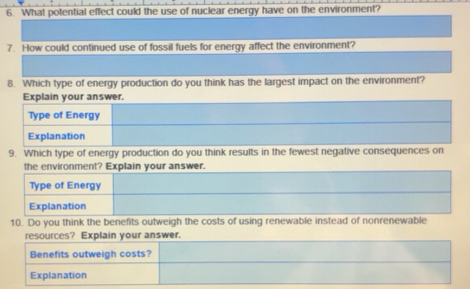 Gelöst:What potential effect could the use of nuclear energy have on ...