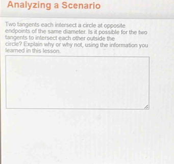 Solved: Analyzing a Scenario Two tangents each intersect a circle at opposite endpoints of the s ...