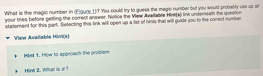 Solved: What is the magic number in (Figure 1)? You could try to guess ...