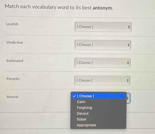 Solved: Match each vocabulary word to its best antonym. Loutish ...