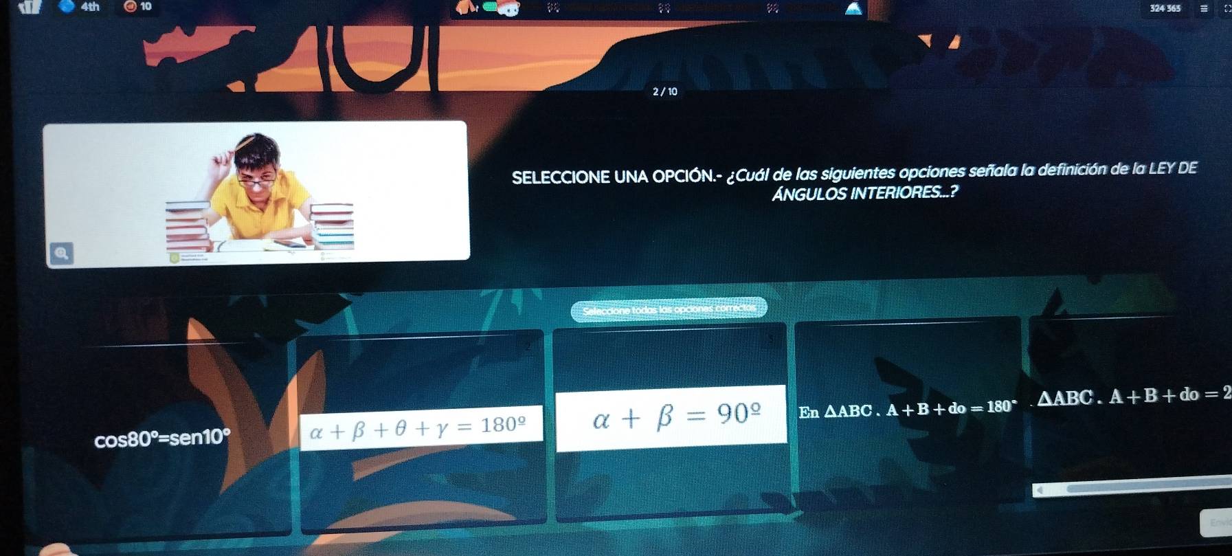 Resuelto:324 363 2 / 10 SELECCIONE UNA OPCIÓN.- ¿Cuál de las siguientes ...
