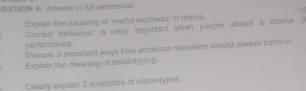 Solved: JESTION 4: Answer in full sentences: (2 Explain the meaning of ...