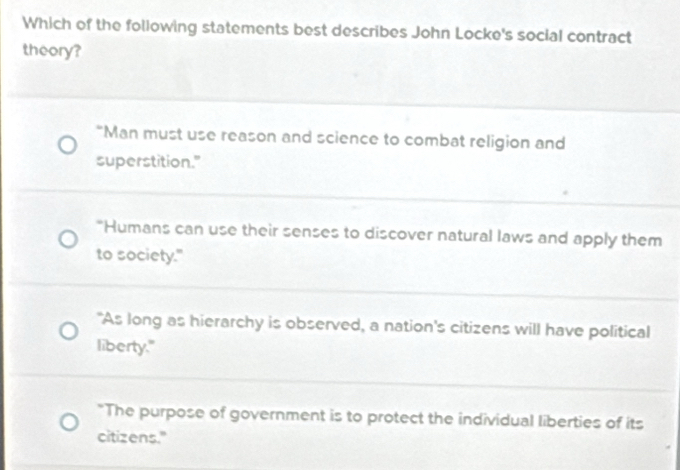 Solved: Which of the following statements best describes John Locke's ...