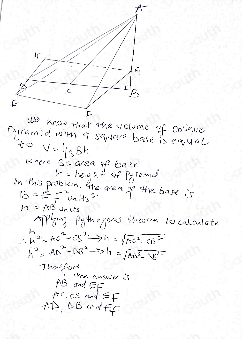 Solved: An oblique pyramid with a square base is shown. The What ...