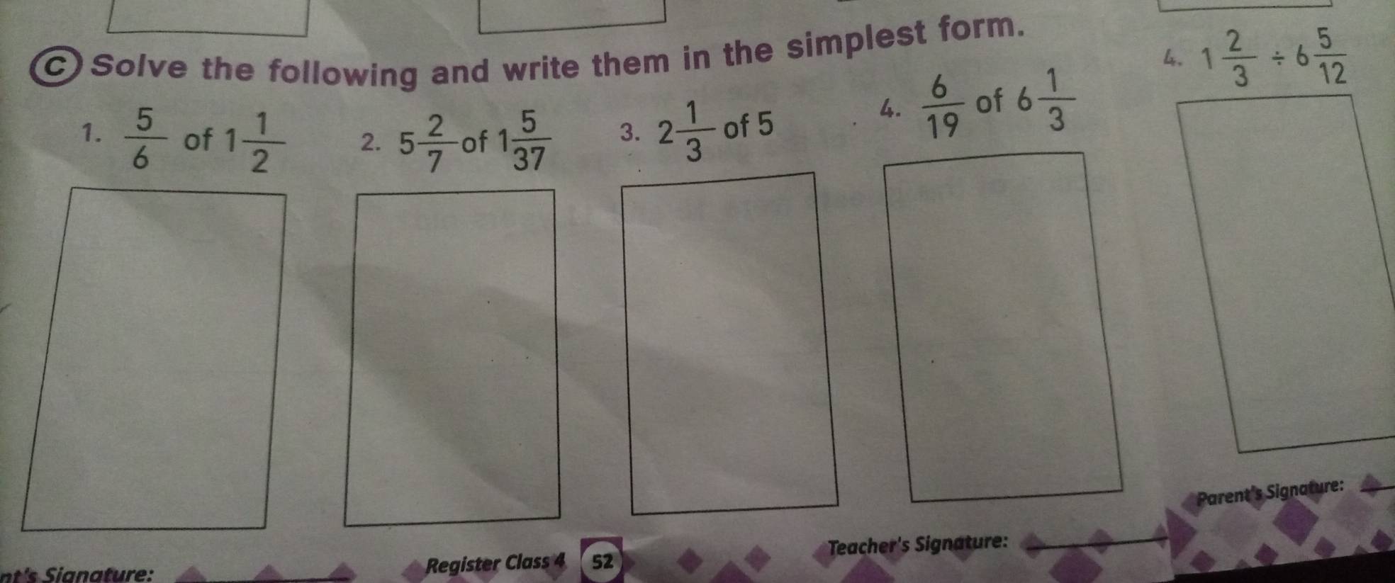 Solved: 1 2/3 / 6 5/12 c)Solve the following and write them in the ...