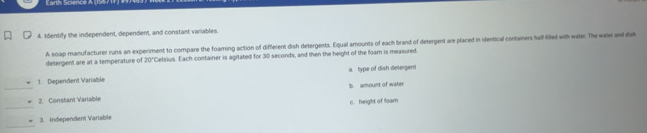 Solved: Earth Sciénce A (15671P) 4. Identify the independent, dependent ...