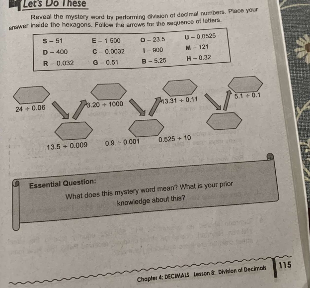 Solved: Let's Do These Reveal the mystery word by performing division of decimal numbers. Place ...