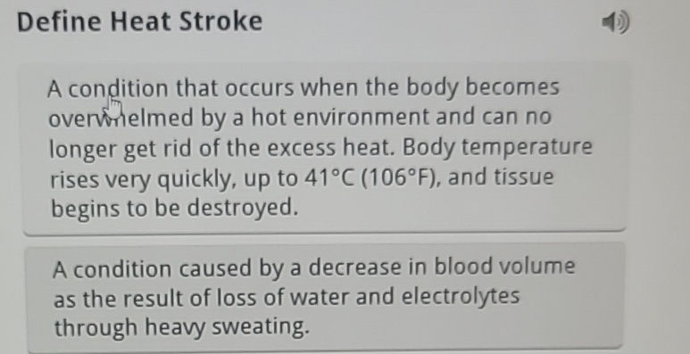Solved: Define Heat Stroke A condition that occurs when the body ...