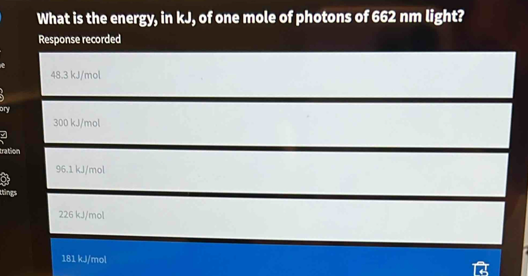 Solved: What is the energy, in kJ, of one mole of photons of 662 nm ...