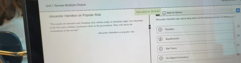 Solved: Review Multiple Choice Alexander Hamilton on Popular Rule Auto ...