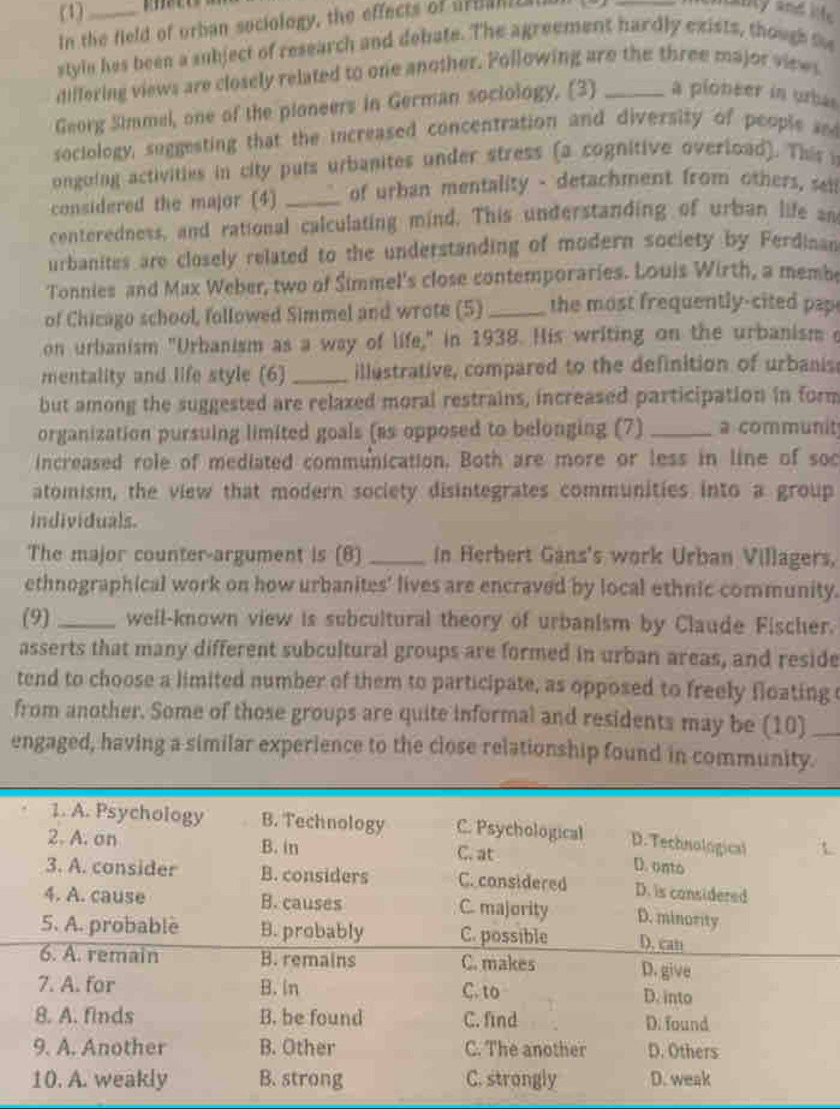 Giải quyết:(1)_ In the field of urban sociology, the effects of urbant ...