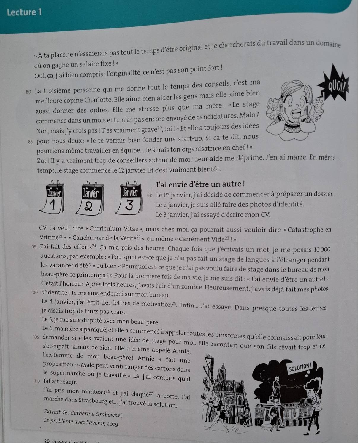 Gelöst:Lecture 1 « À ta place, je n'essaierais pas tout le temps d'être ...