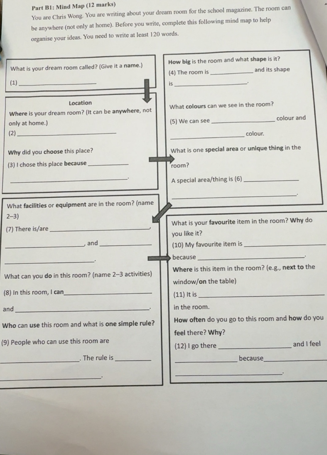 Gelöst:Part B1: Mind Map (12 marks) You are Chris Wong. You are writing ...