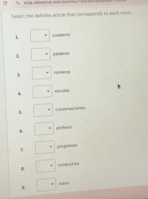 Solved: Select the definite article that corresponds to each noun. 1 ...