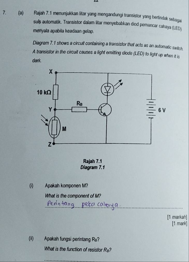 Selesai:Rajah 7.1 menunjukkan litar yang mengandungi transistor yang ...