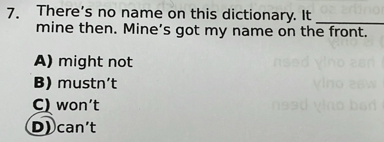 Solved: There's no name on this dictionary. It_ mine then. Mine's got ...