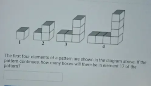 Solved: The first four elements of a pattern are shown in the diagram above. If the pattern ...