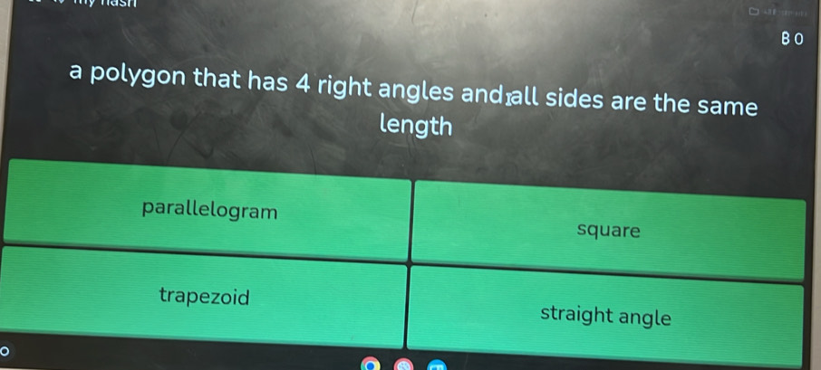 Solved: a polygon that has 4 right angles andæall sides are the same ...