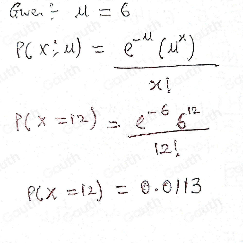 Solved: If random variable X has a Poisson distribution with mean =6 ...