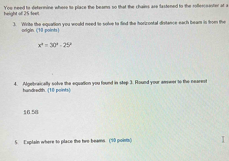 Solved: You need to determine where to place the beams so that the ...