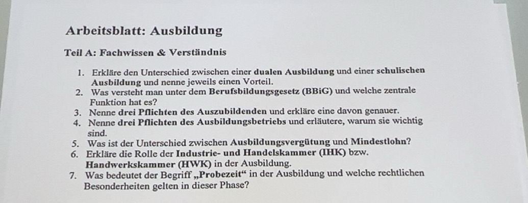 Gelöst:Arbeitsblatt: Ausbildung Teil A: Fachwissen & Verständnis 1 ...