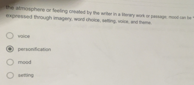 Solved: the atmosphere or feeling created by the writer in a literary ...