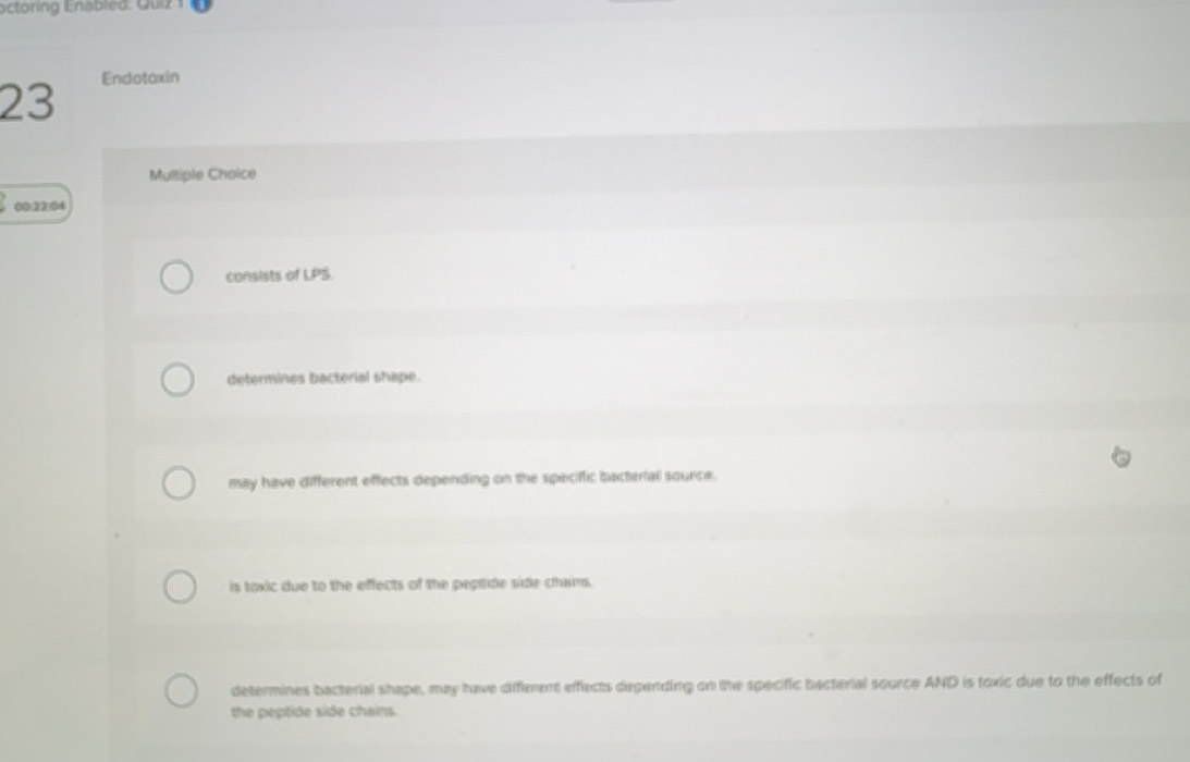 Solved: octoring Enabled: Quiz1 Endotoxin 23 Multiple Choice 00.22.04 ...
