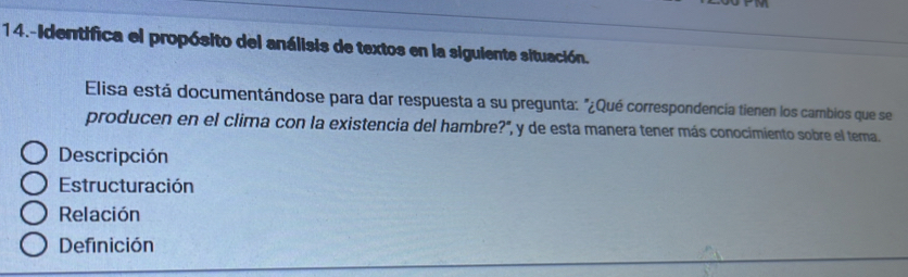 Resuelto:14.-Identifica el propósito del análisis de textos en la ...