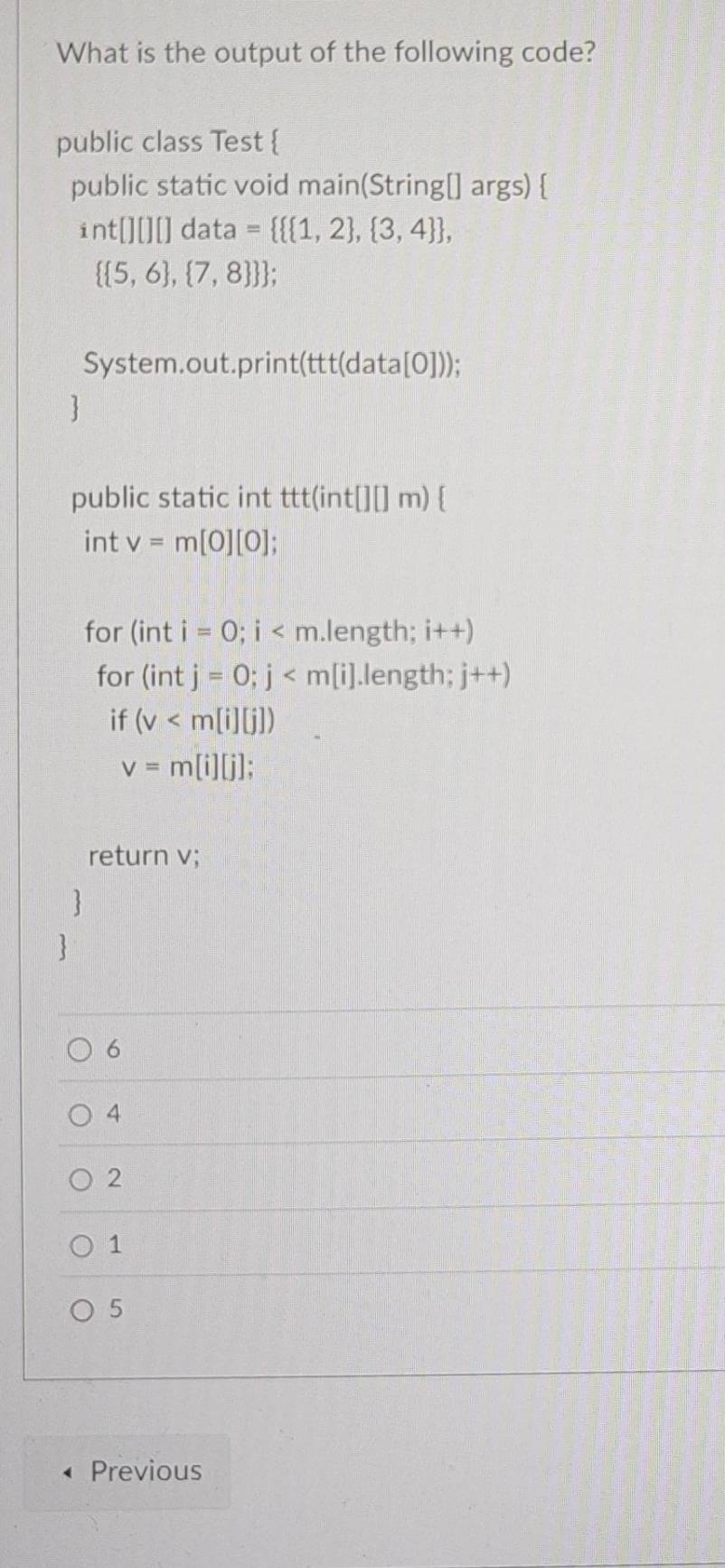 Solved: What is the output of the following code? public class Test ...