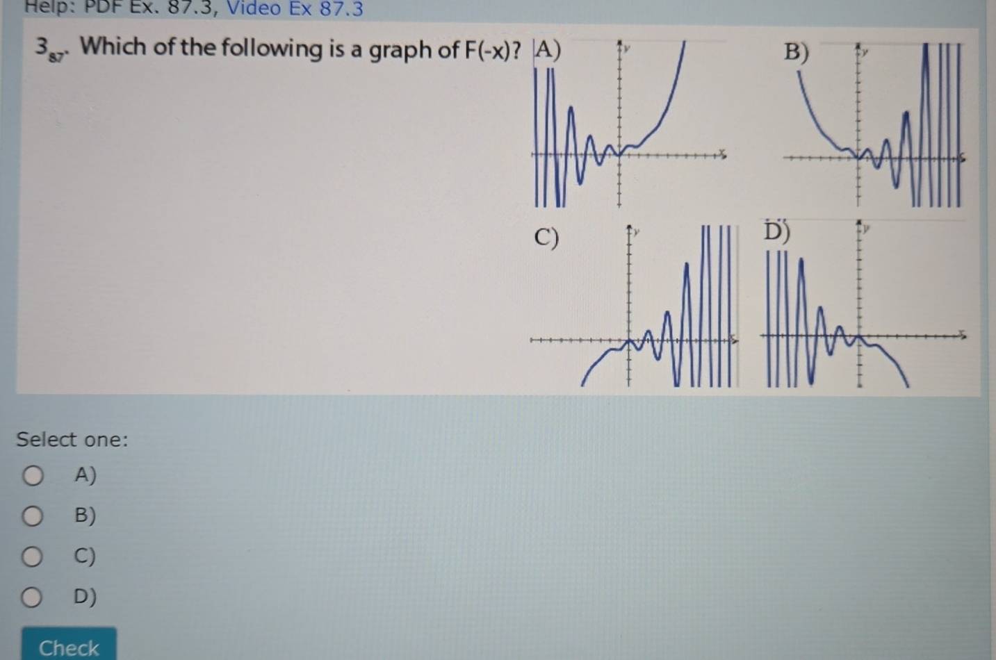 Solved: Help: PDF Ex. 87.3, Video E* 87. 3 3_87. Which of the following ...