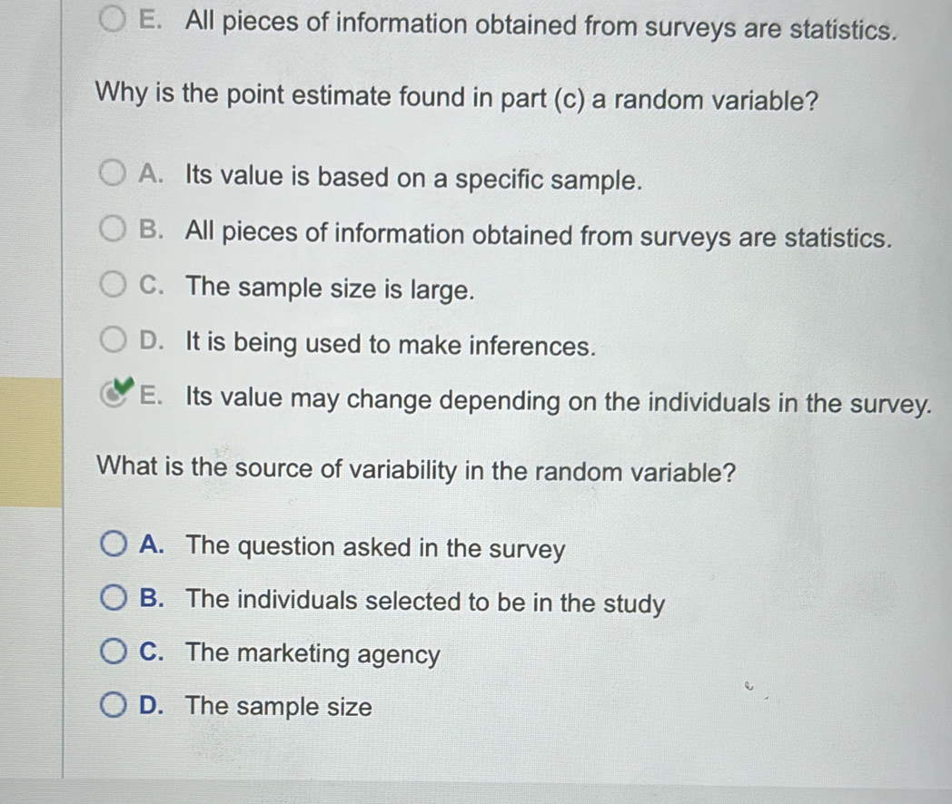 Solved: All pieces of information obtained from surveys are statistics ...