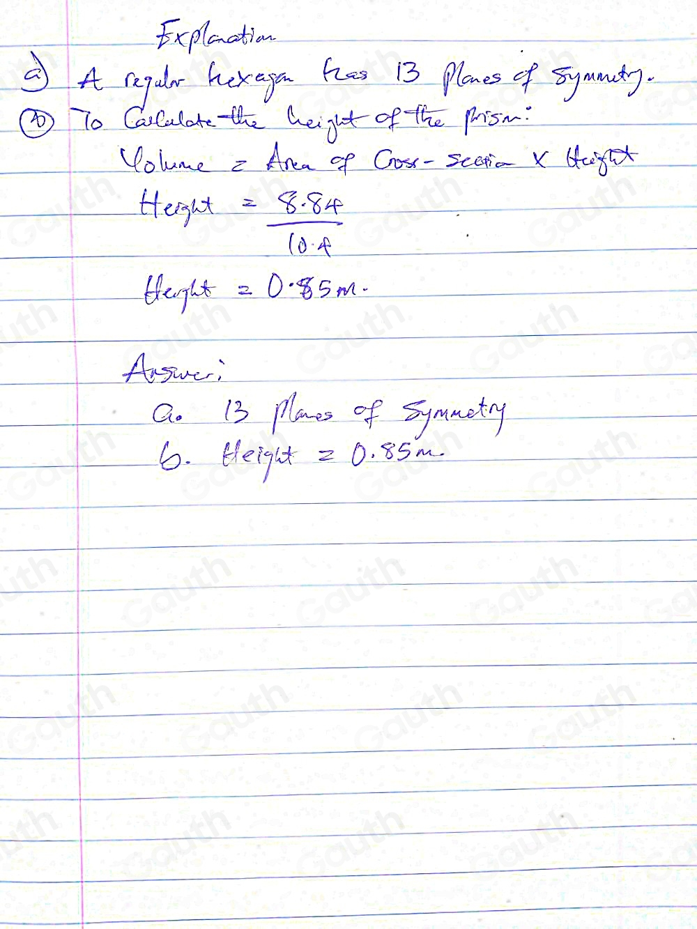 Solved: A prism has a cross-section that is a regular hexagon. NOT TO ...