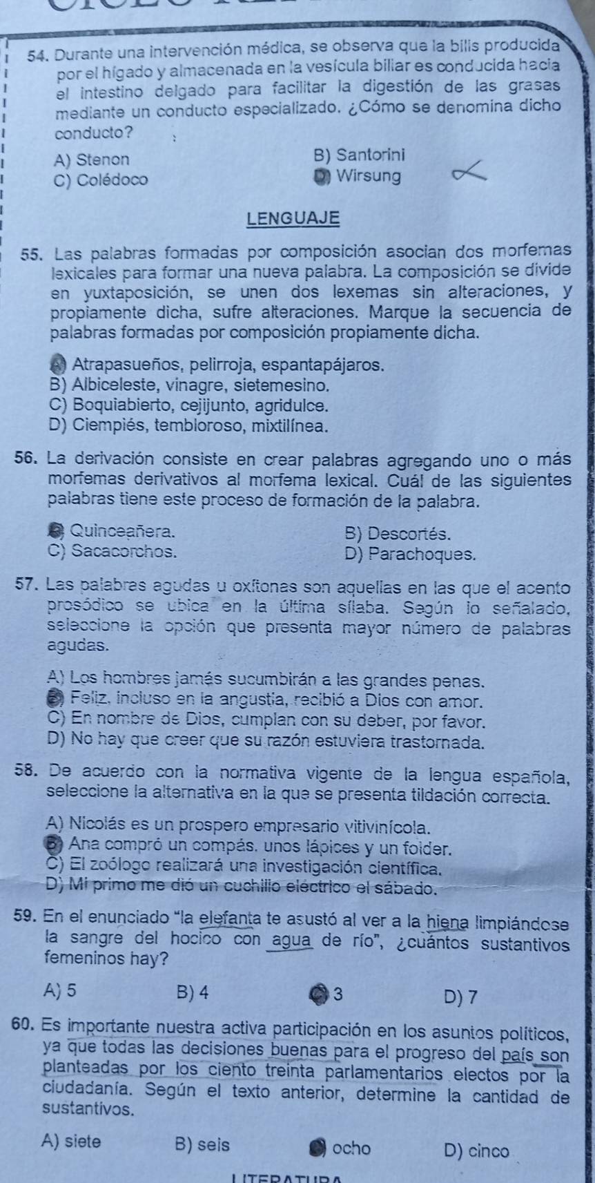Resuelto:Durante una intervención médica, se observa que la bilis ...