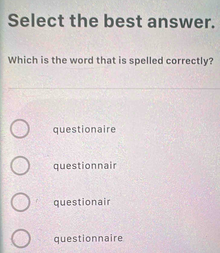 Solved: Select the best answer. Which is the word that is spelled ...