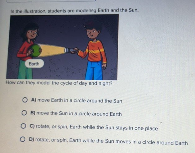Resuelto:In the illustration, students are modeling Earth and the Sun ...