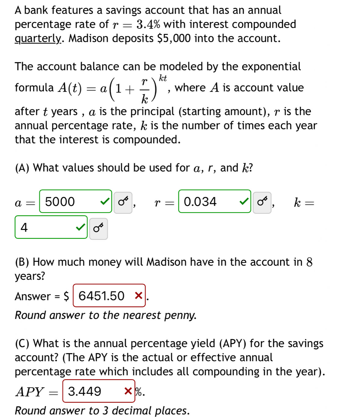 Solved: A bank features a savings account that has an annual percentage ...
