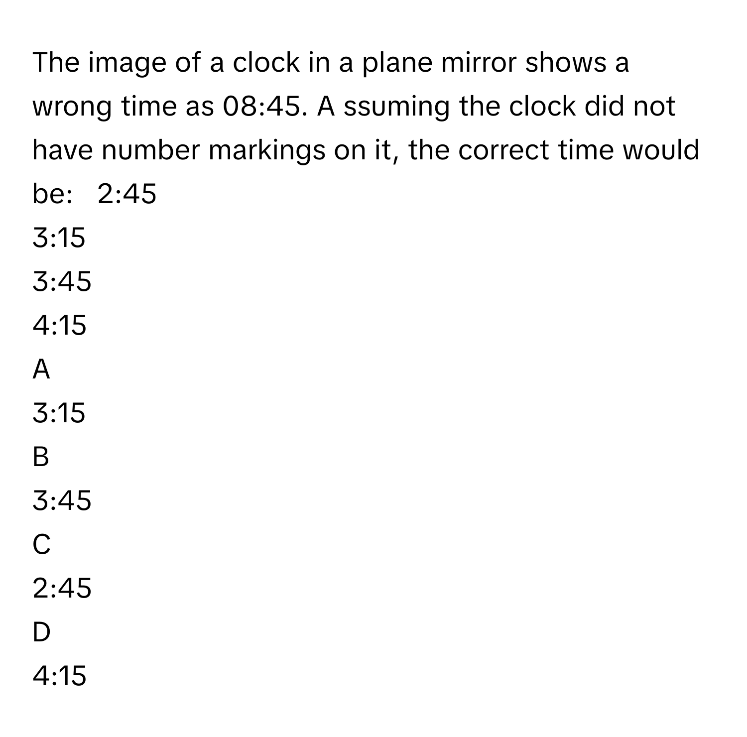 Solved: The image of a clock in a plane mirror shows a wrong time as 08 ...