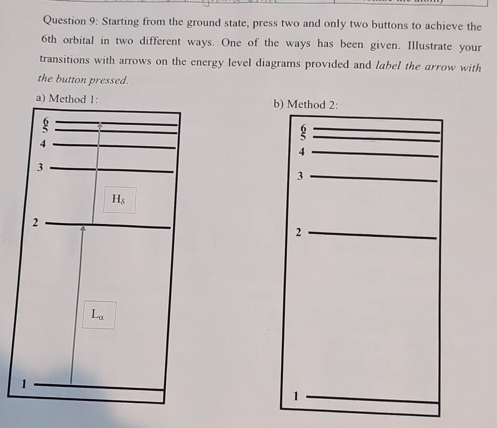 Solved: Starting from the ground state, press two and only two buttons to achieve the 6th ...