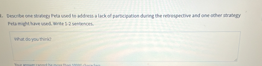 Solved: Describe one strategy Peta used to address a lack of ...