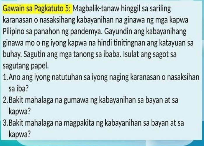 Solved: Gawain sa Pagkatuto 5: Magbalik-tanaw hinggil sa sariling ...