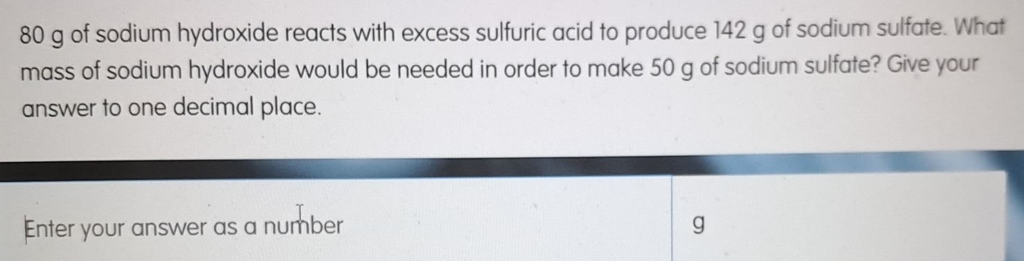 Solved: 80 g of sodium hydroxide reacts with excess sulfuric acid to produce 142 g of sodium ...
