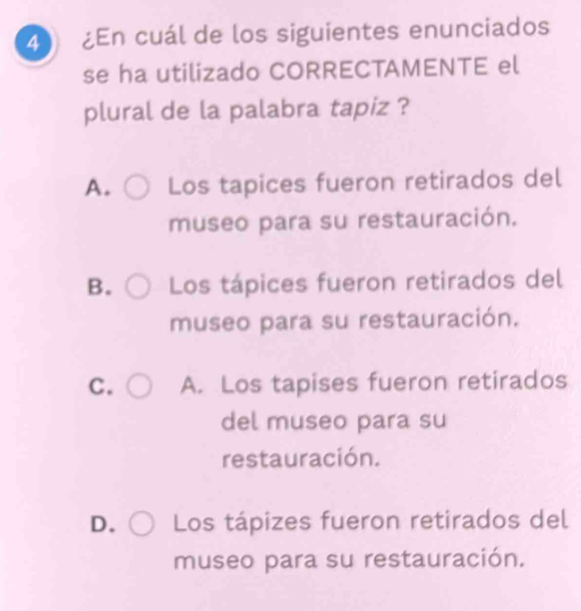 Resuelto:4 ¿En cuál de los siguientes enunciados se ha utilizado ...