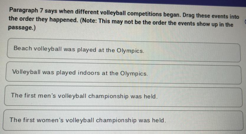 Solved: Paragraph 7 says when different volleyball competitions began ...