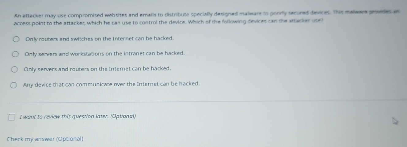 Solved: An attacker may use compromised websites and emails to ...
