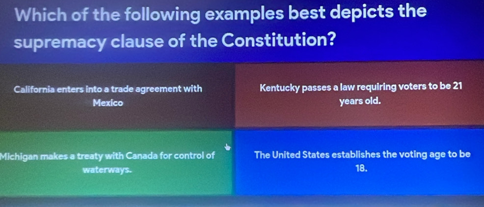 Solved: Which of the following examples best depicts the supremacy ...