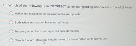 Solved: Which of the following is an INCORRECT statement regarding ...