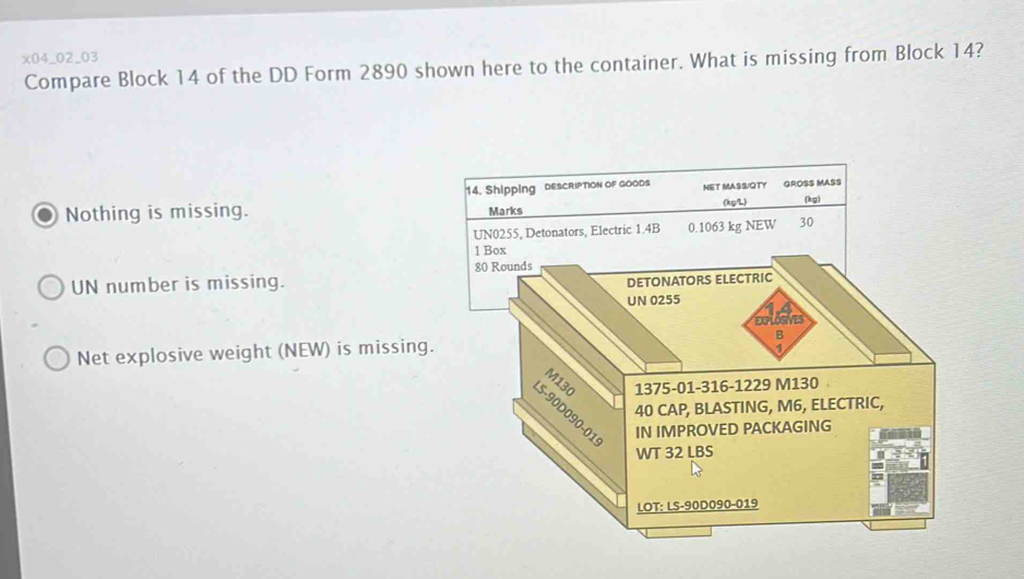 Solved: x04_02_03 Compare Block 14 of the DD Form 2890 shown here to ...