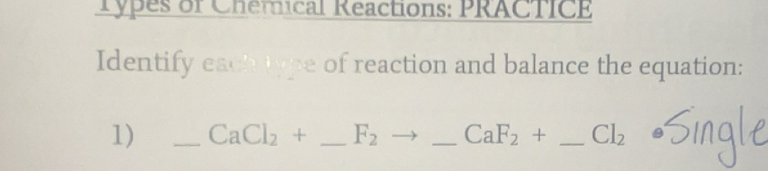 Solved: Types of Chemical Reactions: PRACTICE Identify each type of ...