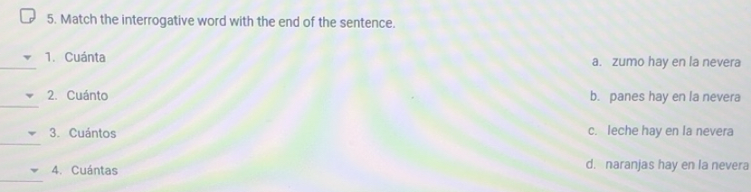 Solved: Match the interrogative word with the end of the sentence. _1 ...