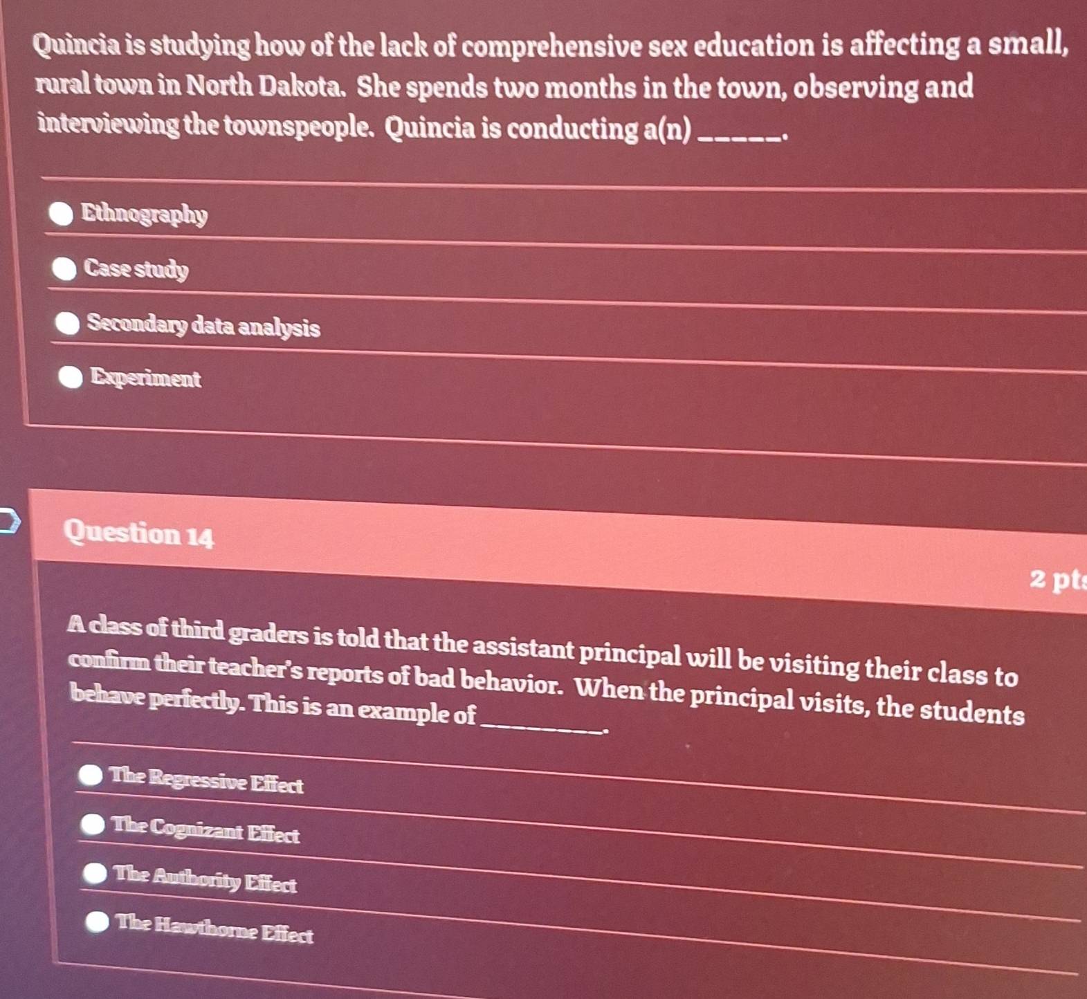 Solved: Quincia is studying how of the lack of comprehensive sex ...
